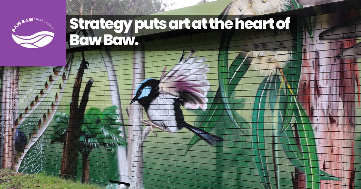 Strategy puts art at the heart of Baw Baw